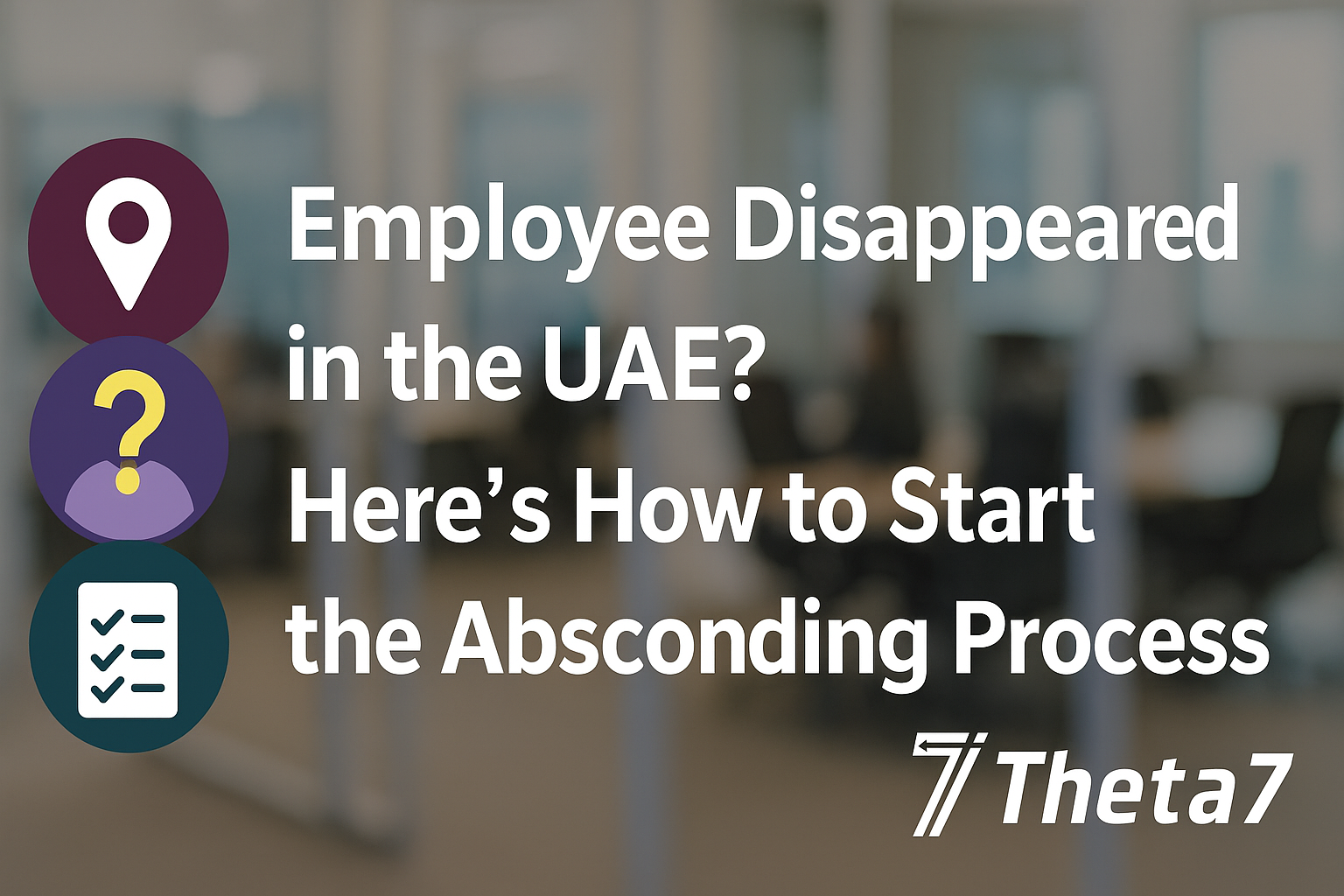How to Begin the Legal Deportation and Absconding Process for Employees ...